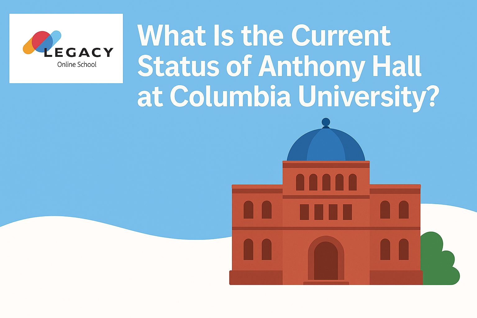 Legal Intrigue of Anthony Hall at Columbia University